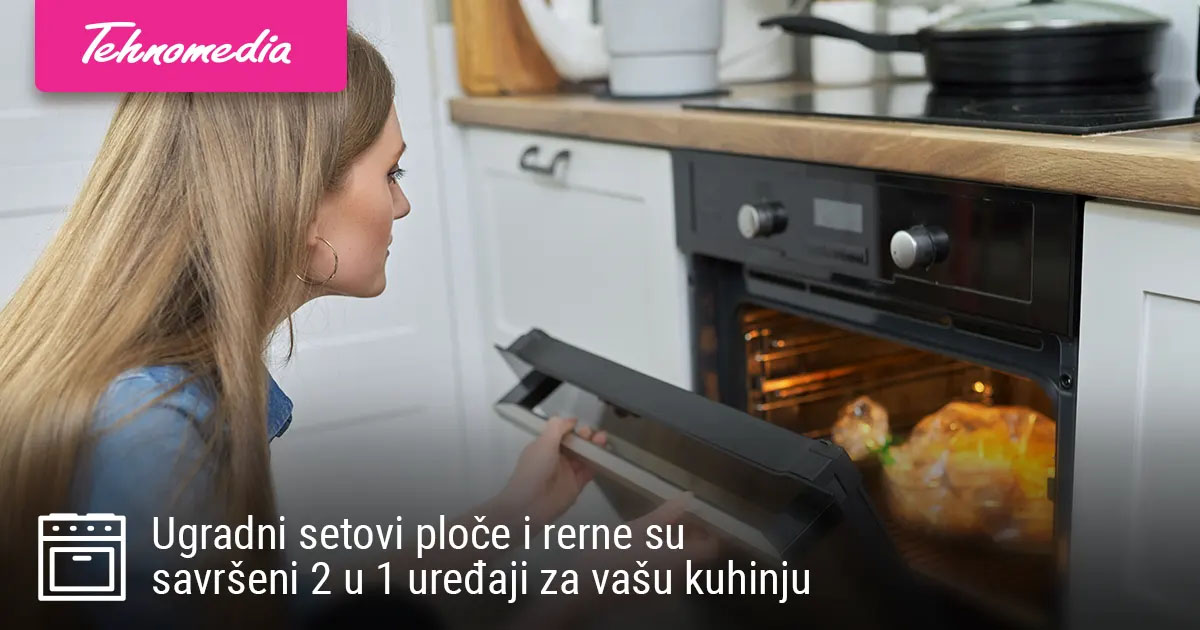 Ugradne ploče i rerne | veliki izbor, super cene | Tehnomedia