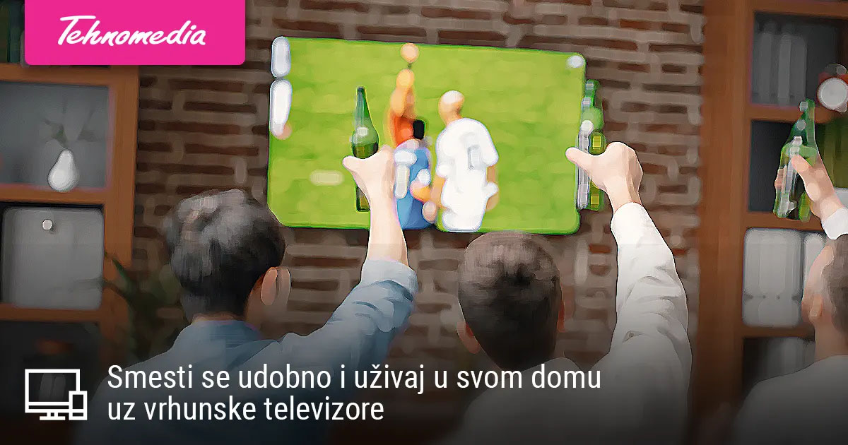Televizori | najbolje akcije i cene, kupovina na rate | Tehnomedia